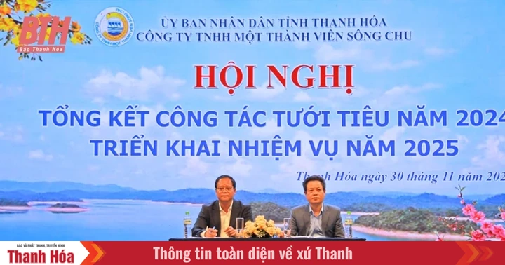 Công ty TNHH MTV Sông Chu tổng kết công tác tưới tiêu năm 2024 và triển ...